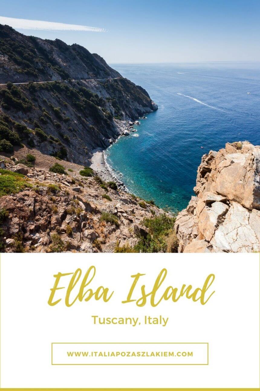 ELBA, TOSKANIA – idealne miejsce na włoskie dolce far niente